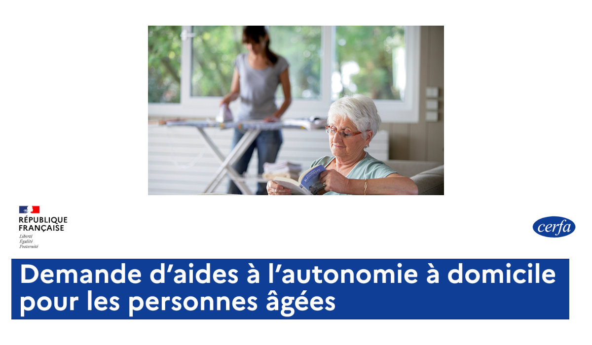 Demande d’aide à l’autonomie à domicile - Personnes âgées